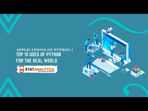 Applications of Python | Top 10 uses of Python for The Real World