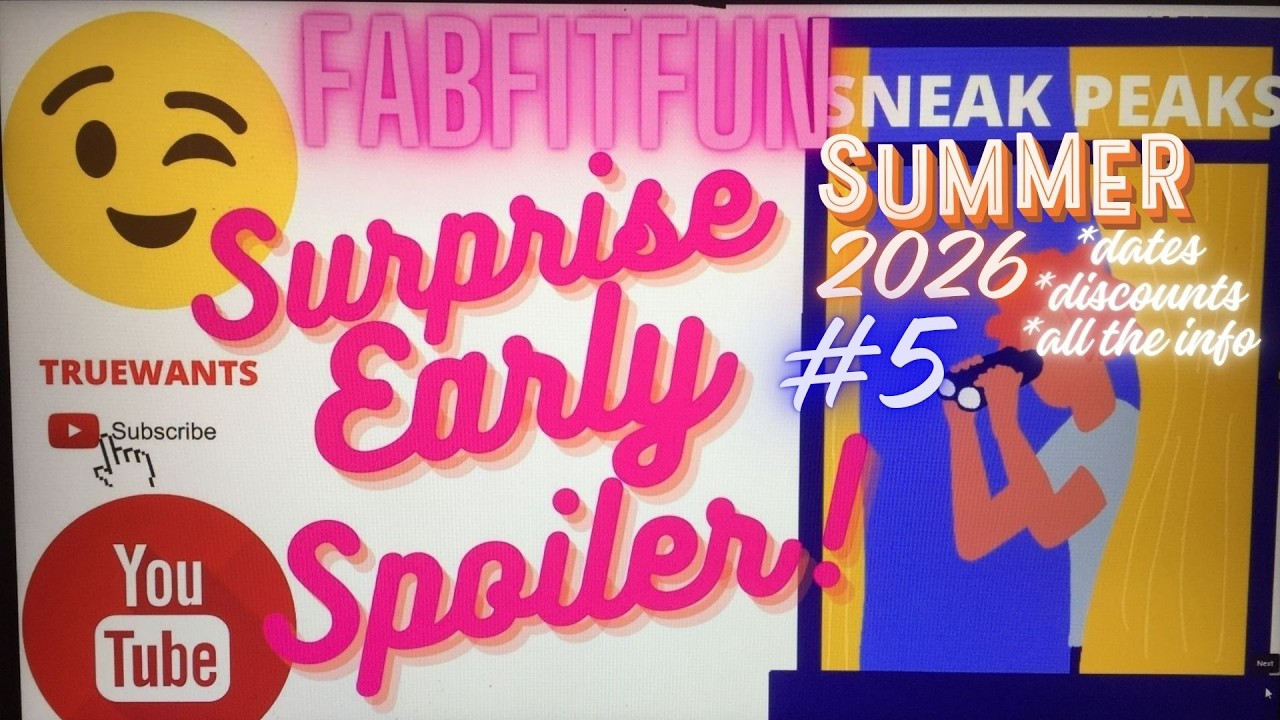 FabFitFun Summer 2026 Box — 5th EARLY Spoiler! Official Sneak Peek Reveal, Dates & Discounts