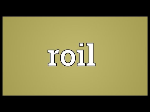 Roil Meaning