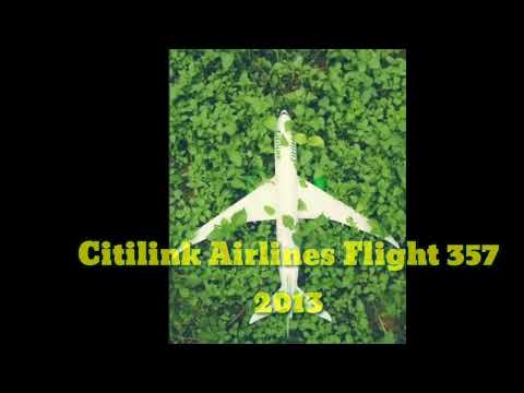 Citilink Airlines Flight 357 Memory | 2011 - 2012 - 2013 - 2015 - 2018