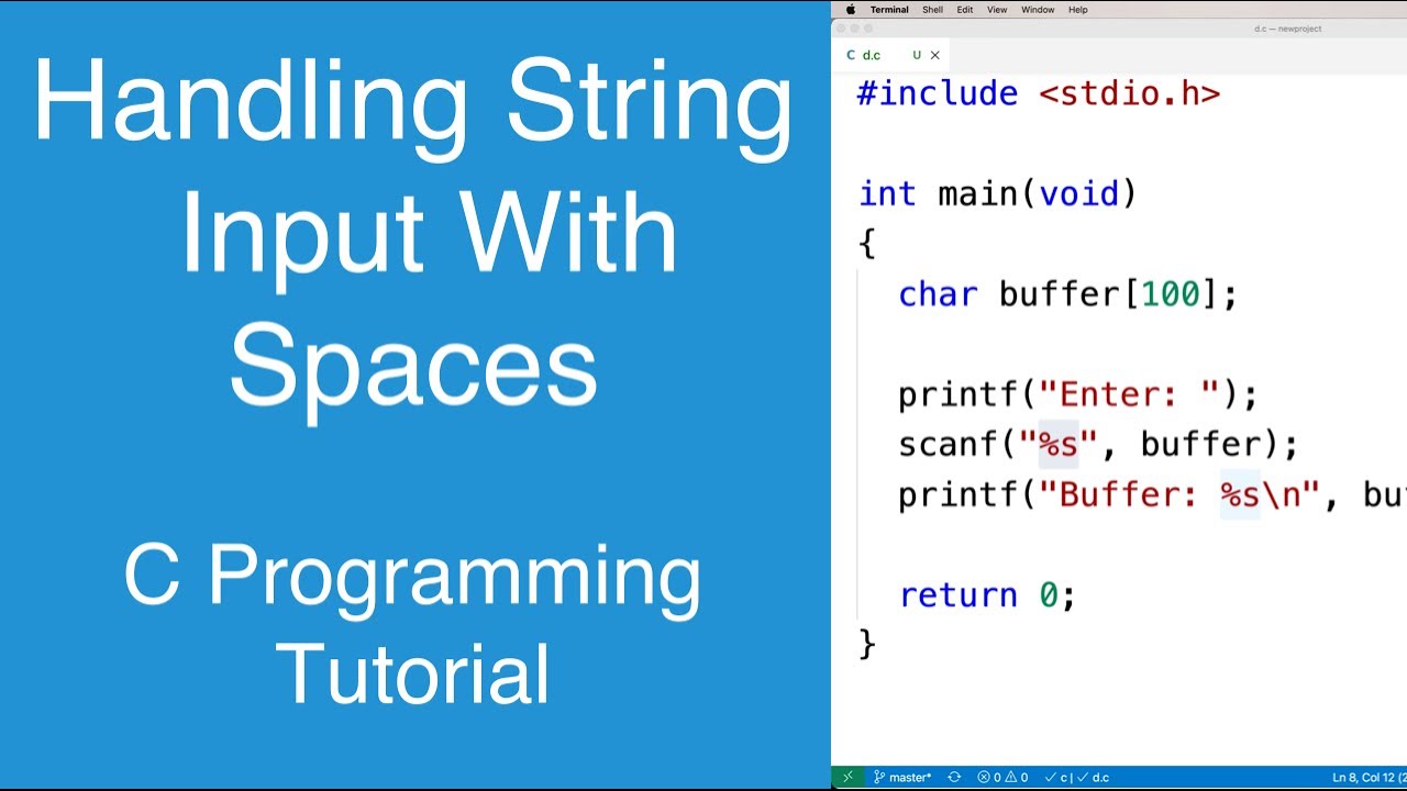 Handling String Input With Spaces | C Programming Tutorial
