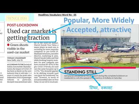 Headlines Vocabulary Word No - 05 Meaning of Traction , Stand Still
