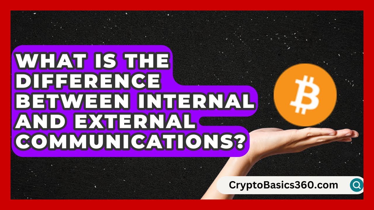 What Is the Difference Between Internal and External Communications? | Communications Jobs