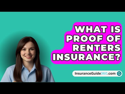 What Is Proof Of Renters Insurance? - InsuranceGuide360.com