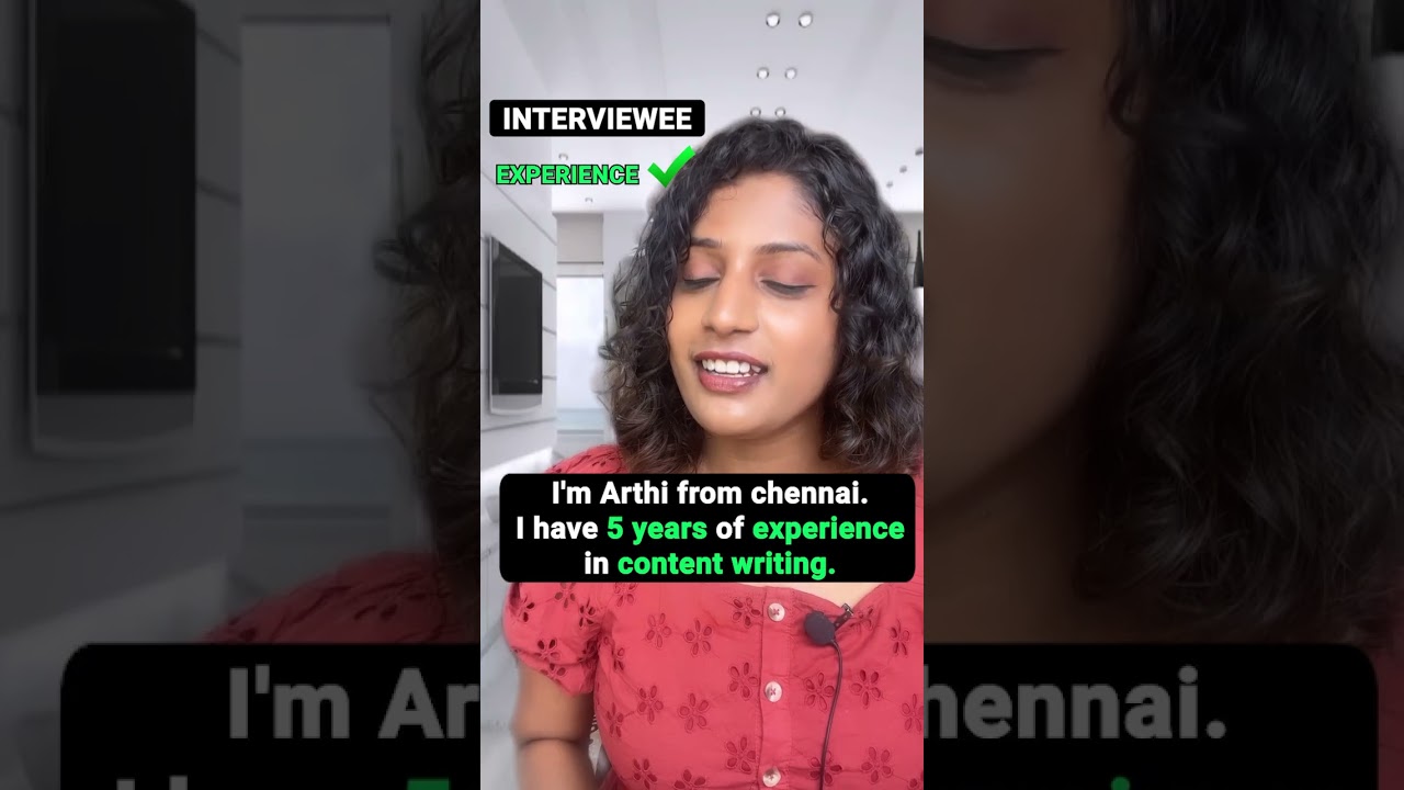 Tell Me About Yourself - Experienced candidates sample answer