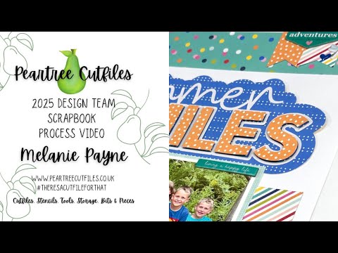 Scrapbook Layout Process Video//Peartree Cutfile DT//Summer Smiles