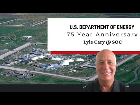 Celebrating 75 Years Serving DOE Featuring Lyle Cary