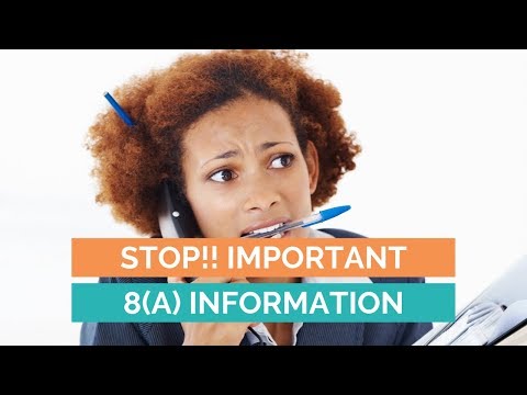 8(a) Certification Must Know Information