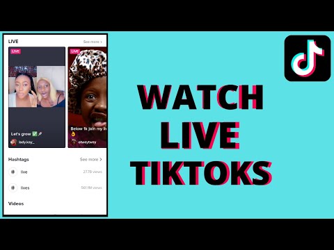 How to watch live tiktok videos