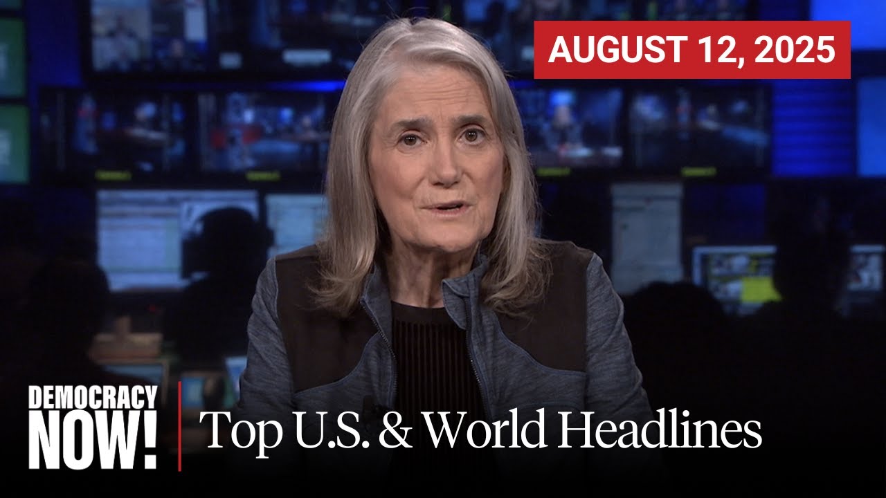 Top U.S. & World Headlines — August 12, 2025
