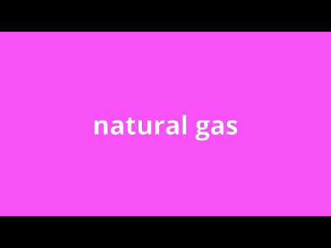 what is the meaning of natural gas.
