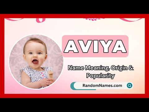 Aviya - Baby Girl Name Meaning, Origin & Popularity - RandomNames.com