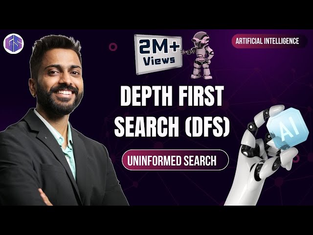 Understanding Depth First Search (DFS) in Artificial Intelligence: A Comprehensive Guide | Galaxy.ai
