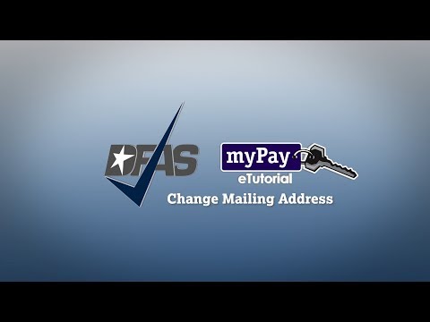 DFAS myPay: How to Change Your Mailing (Correspondence) Address