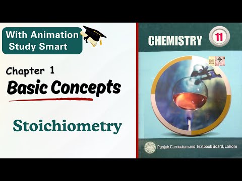 Stoichiometry | Introduction | Class 11-1st year | Punjab | Chemistry | Chapter 1 Basic Concepts