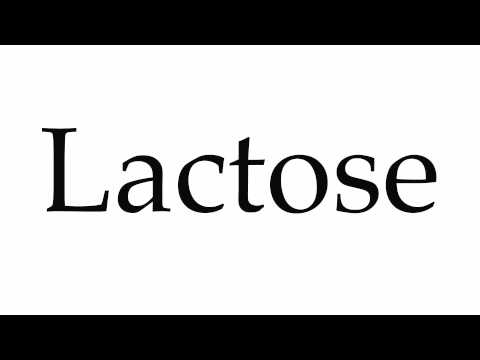 How to Pronounce Lactose
