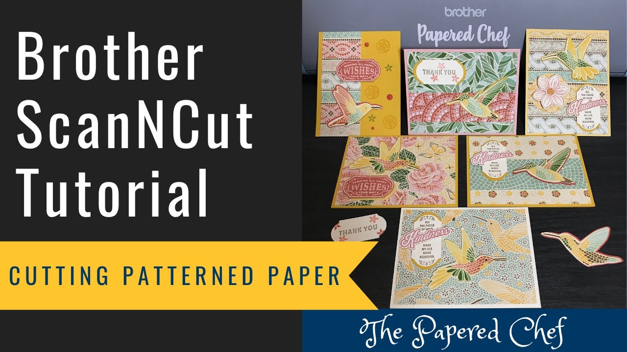 Brother ScanNCut Tutorial - Cutting Patterned Paper - Mosaic Mood dsp - Stampin’ Up! - Acetate Trick