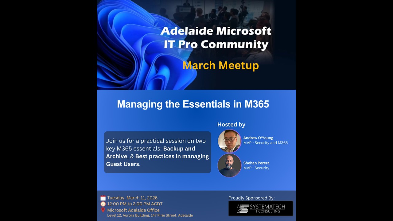 March 2026 Meetup - Managing Essentials in M365