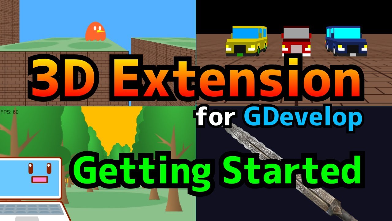 Getting Started. 3D extension for GDevelop.