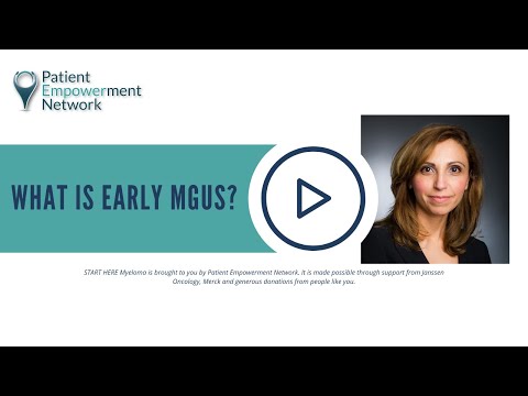 What is Early MGUS?