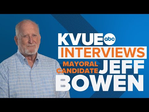 Austin Mayoral Candidate: Jeff Bowen