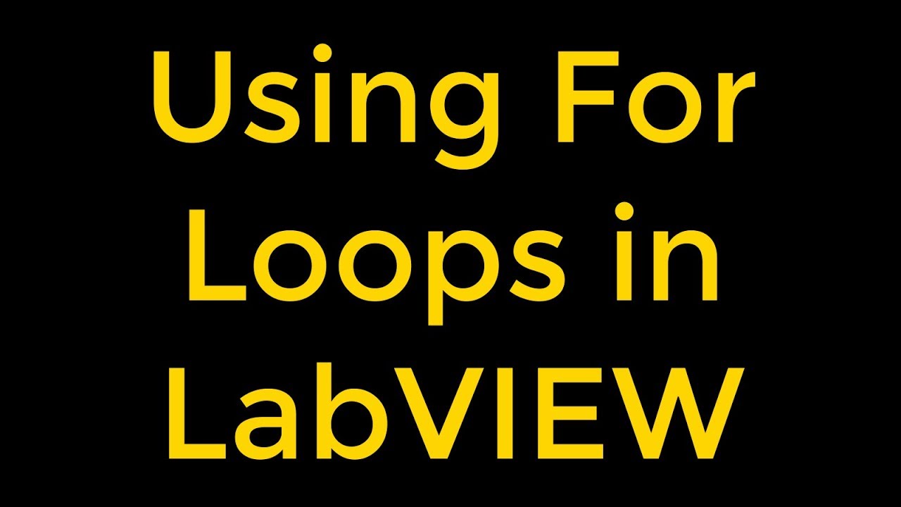 Using For Loops - LabVIEW