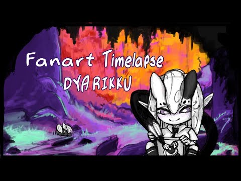 Timelapse - Dyarikku Fanart