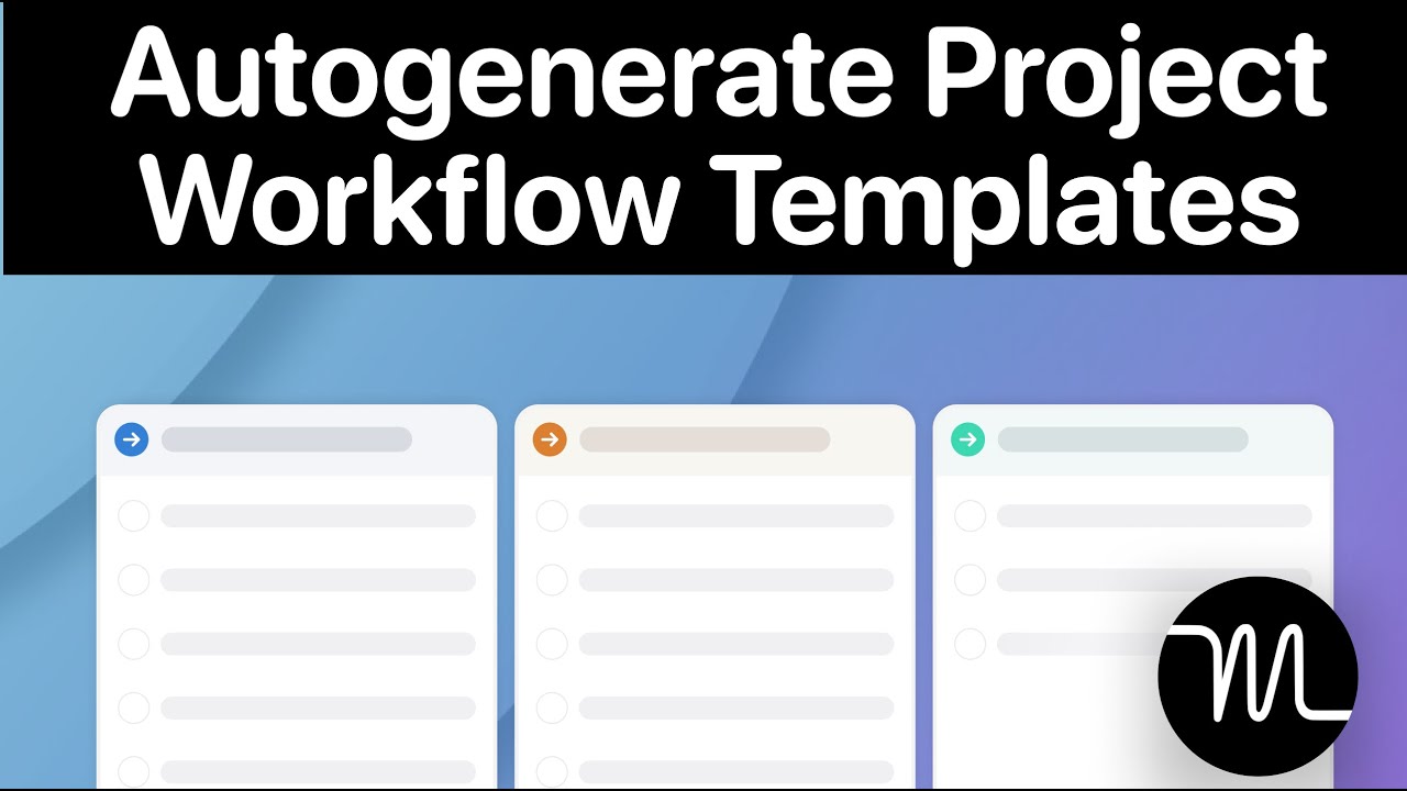 Generate Project Workflow Template