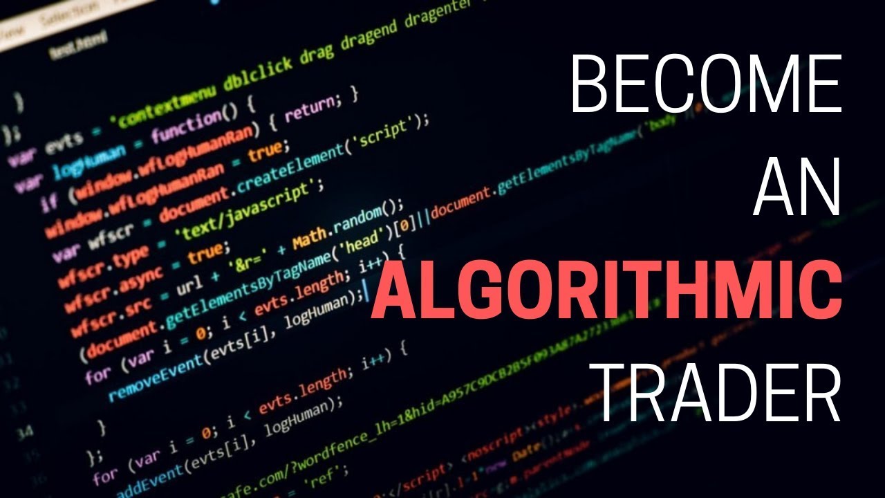 What is Algorithmic Trading & How to Get Started