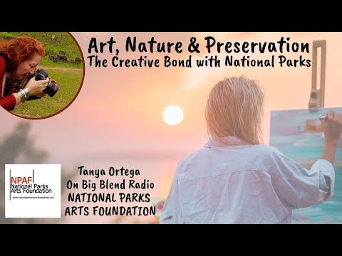 The Artistic Connection to National Parks