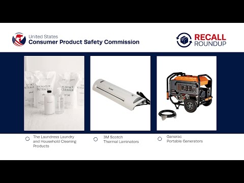Recall RoundUp - The Laundress cleaning products, Scotch Thermal Laminators & Generac Generators