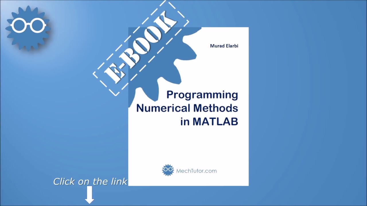 A new e-book: Programming Numerical Methods in MATLAB