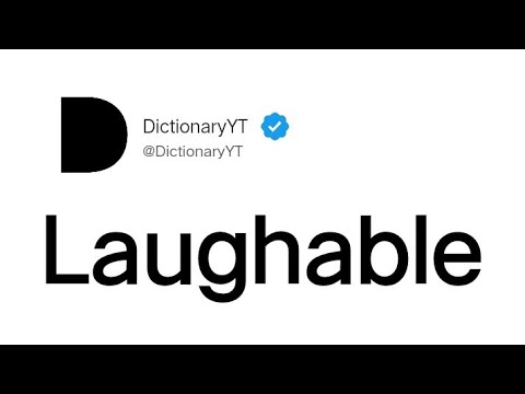 Laughable Meaning in English