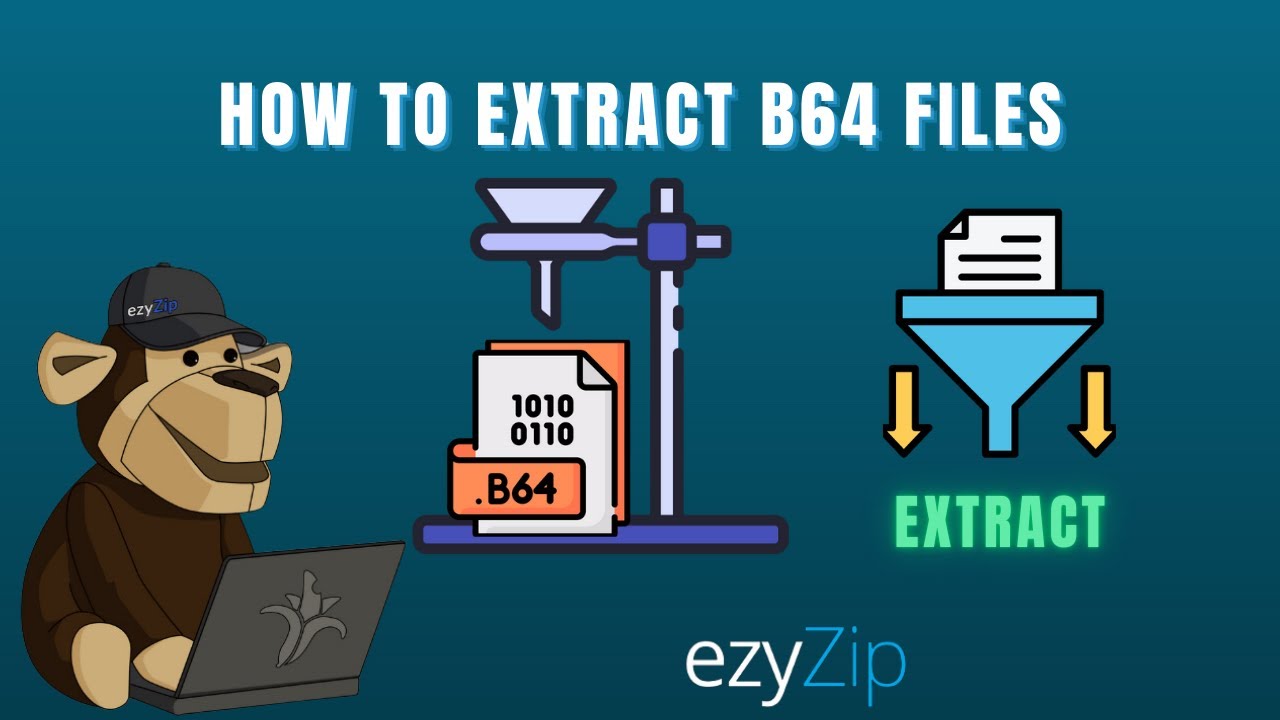 Extract B64 Files Online (No Registration Required!) - ezyZip