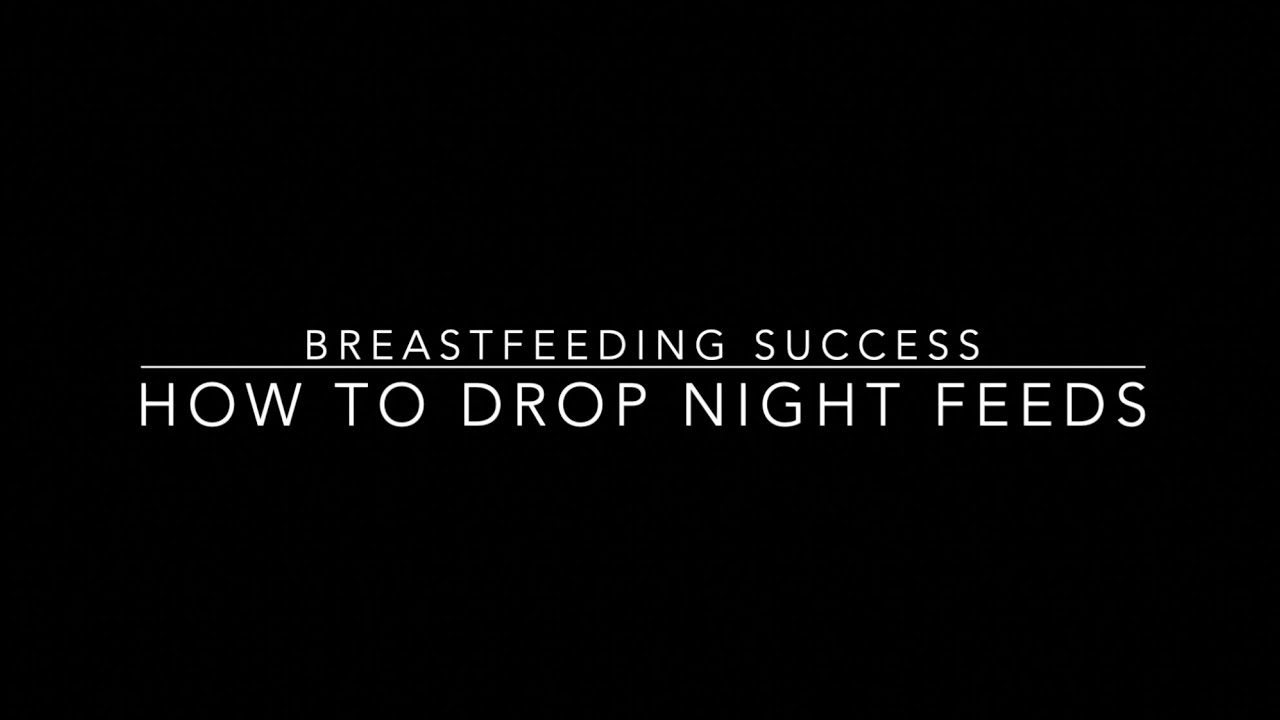 How to Drop Night Feeds