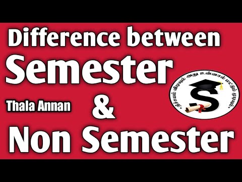 Semester Vs Non Semester | Semester Non Semester Difference |Semester Meaning @Thalaannan