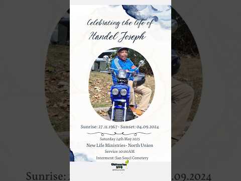 Handel Joseph | Funeral Announcement #obituariessvg #obituaries #svg #stvincent