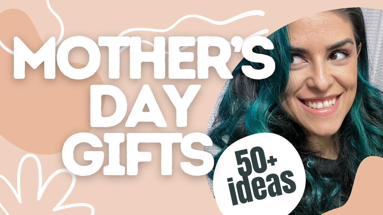 Mother's Day Gift Ideas | Gift Guide for Moms