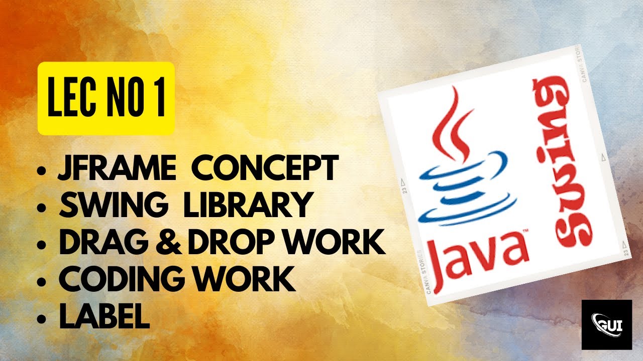 JFrame java || Jframe, Swing, Drag/drop and  Label java swing | Lecture # 1