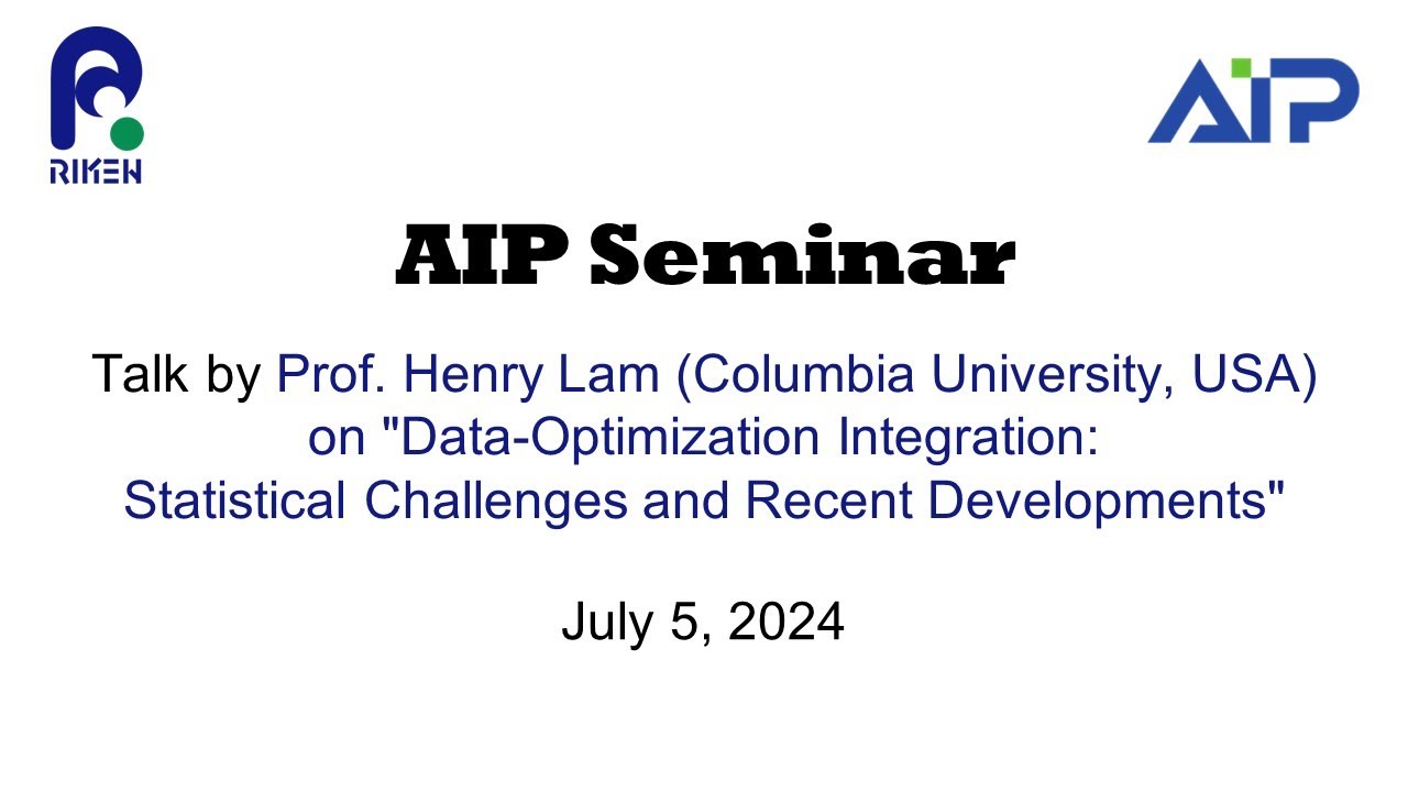 Talk by Prof. Henry Lam (Columbia University, USA) on July 5, 2024 on ...