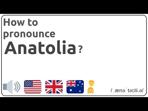 How to pronounce Anatolia in english?
