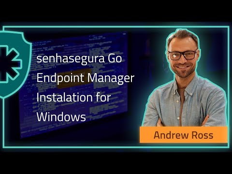 senhasegura Go Endpoint Manager Instalation for Windows
