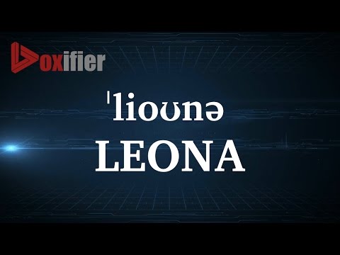 How to Pronunce Leona in English - Voxifier.com