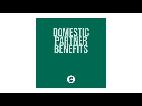 Domestic Partner Benefits