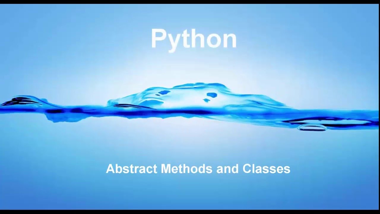 Abstract Methods and Classes - Python 3