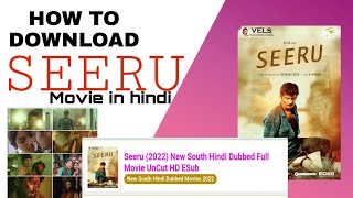 How to download SEERU movie in hindi
