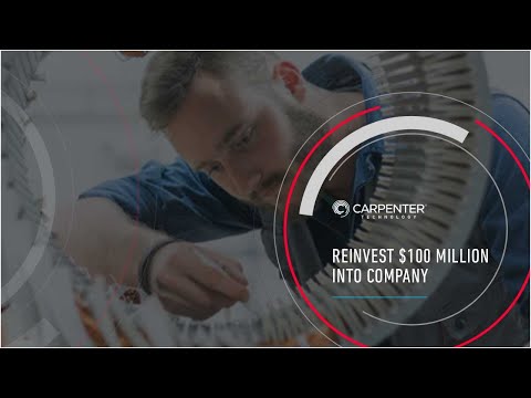 Carpenter Technology to Reinvest $100 Million into Company