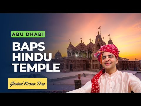 First Hindu Temple In Abu Dhabi | Full Tour of BAPS Hindu Temple | Govind Krsna Das