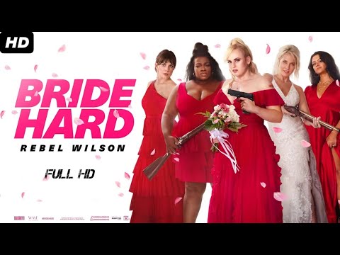 Bride Hard (2025) Full Movie | hollywood Action Comedy | Rebel Wilson | Simon West | Review & Facts