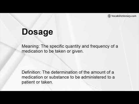 Dosage Meaning